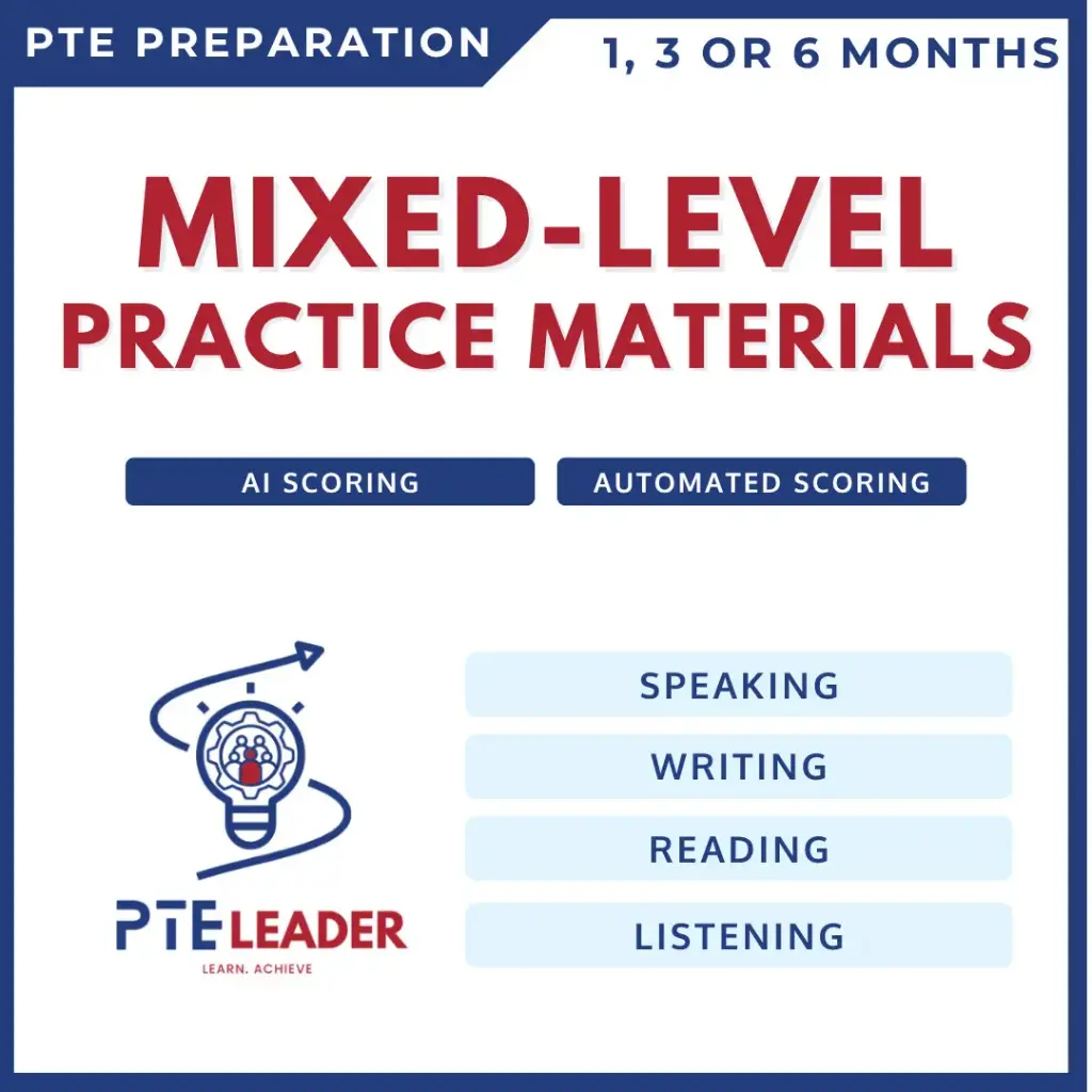 Mixed Level Practice Materials | PTE Leader